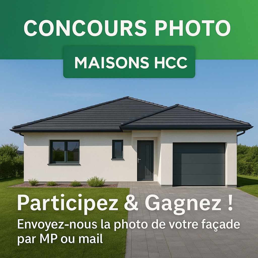Concours Maisons HCC - Maisons HCC - Constructeur de maisons en Lorraine